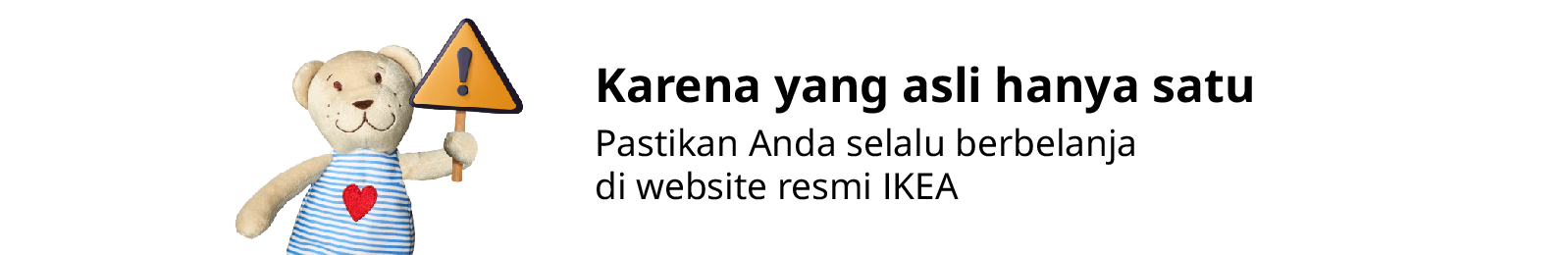 Pastikan aman, agar nyaman